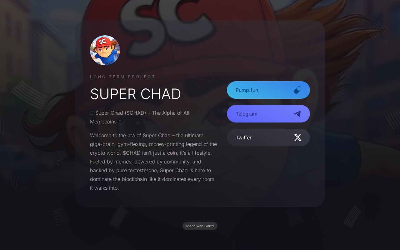 SUPER CHAD
